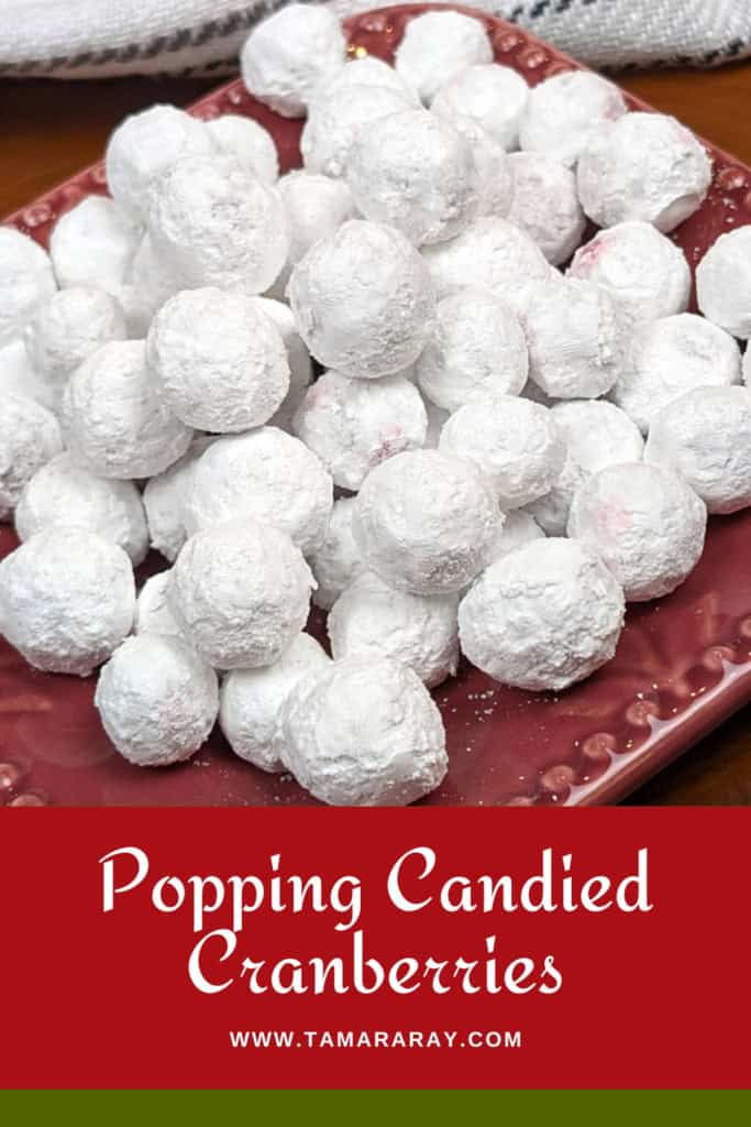 Popping Candied Cranberries (Viral Recipe) - Tamara Ray