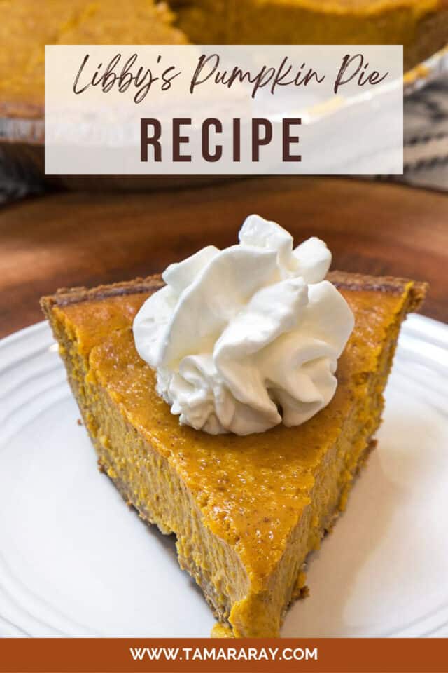 Libby's Pumpkin Pie Recipe for 2 Pies - Tamara Ray